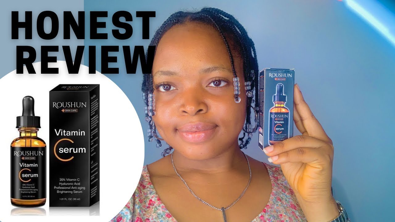 Roushun Vitamin C Serum Review: All You Must Know - BodyCare Blog